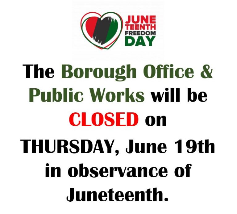 CLOSED – Thursday, June 19, 2025 – Borough of Duncannon, Pennsylvania